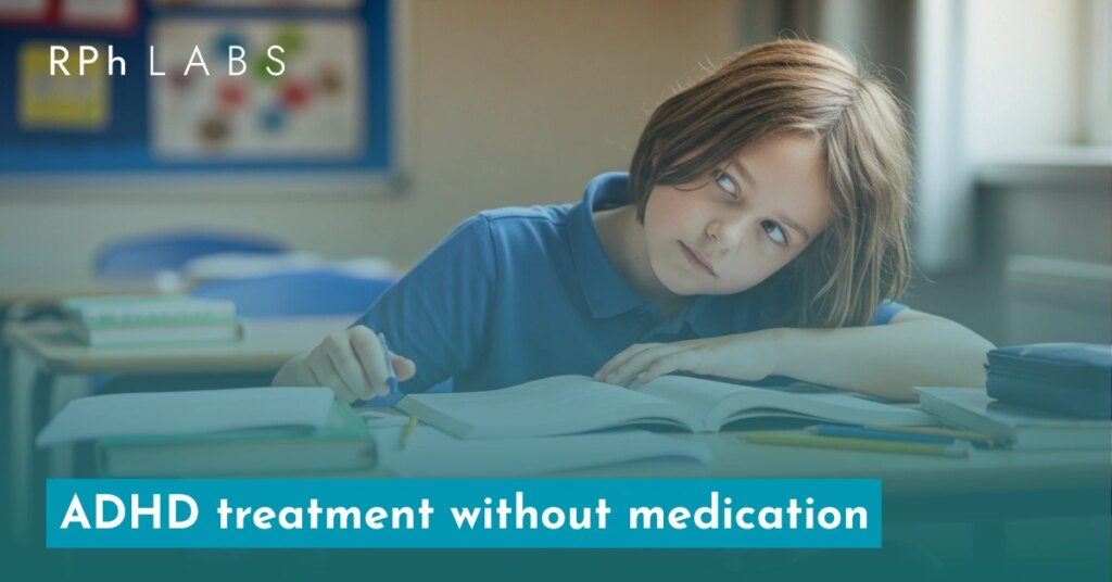 ADHD treatment without medication – RPh Labs