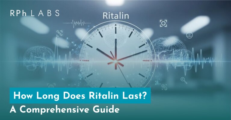 How Long Does Ritalin Last? A Comprehensive Guide - RPh Labs